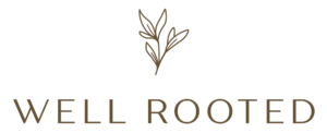 Home - Well Rooted